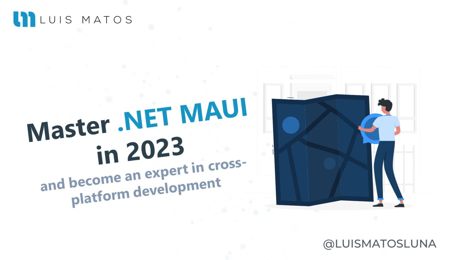 Learn .NET MAUI: Beginner's Guide - Luis Matos