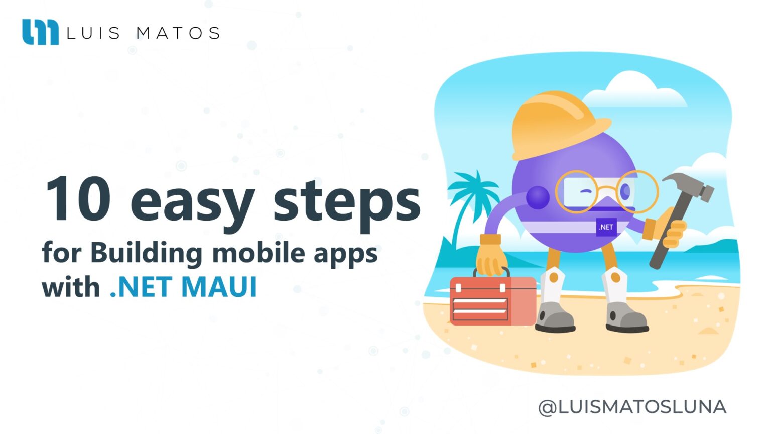 .NET MAUI in 10 easy steps