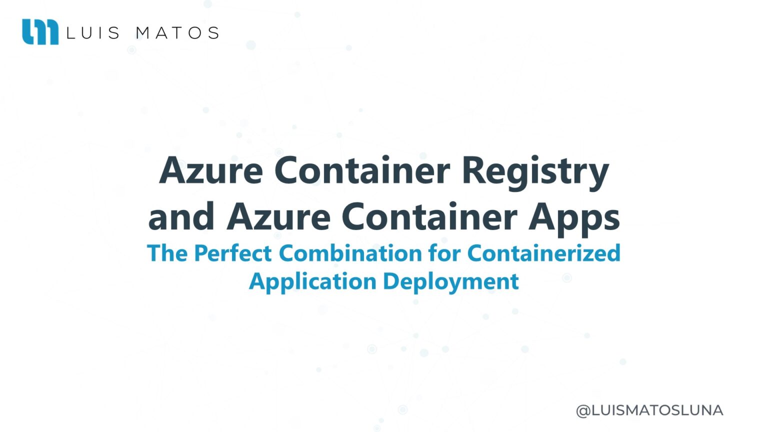 Azure Container Registry and Azure Container Apps Azure Container Registry and Azure Container Apps